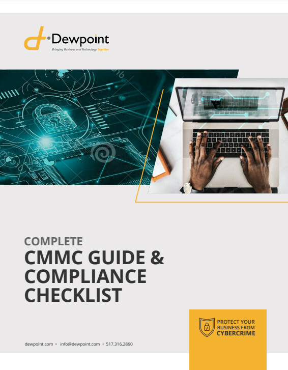 Dewpoint CMMC Guide and Checklist - Dewpoint Dewpoint CMMC Guide and Checklist - Dewpoint
